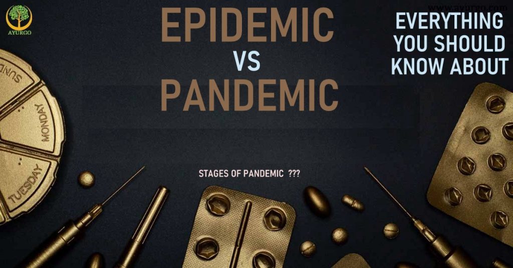 Epidemic vs Pandemic | Everything you should know about